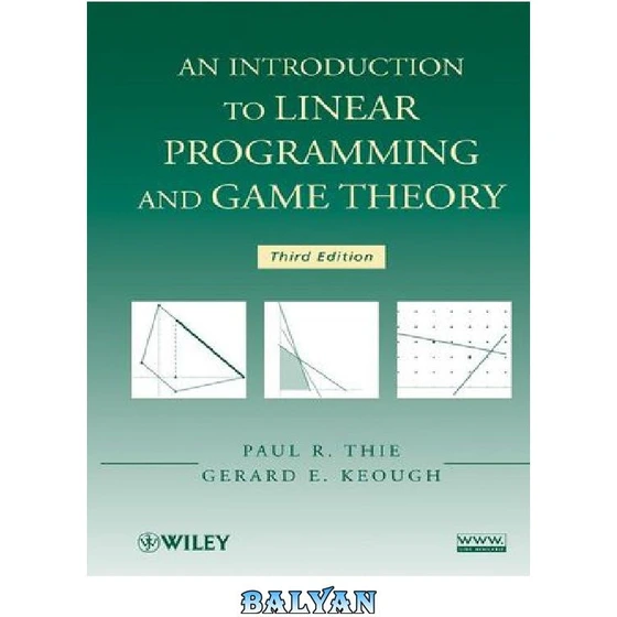 خرید و قیمت دانلود کتاب An Introduction To Linear Programming And Game Theory Third Edition ترب