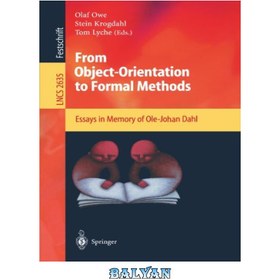 خرید و قیمت دانلود کتاب From Object-Orientation to Formal Methods ...