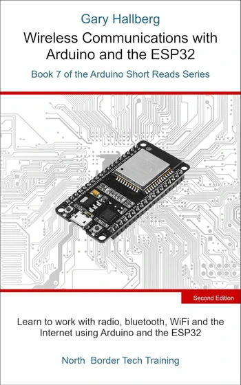 خرید و قیمت دانلود کتاب Wireless Communications With Arduino And The Esp32 2nd Edition 2021
