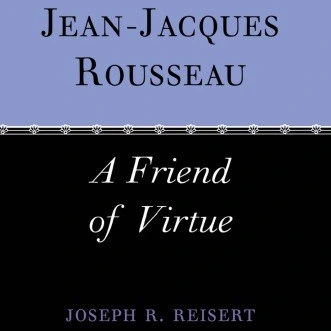 خرید و قیمت دانلود کتاب Jean Jacques Rousseau, A Friend of Virtue 2003 ...
