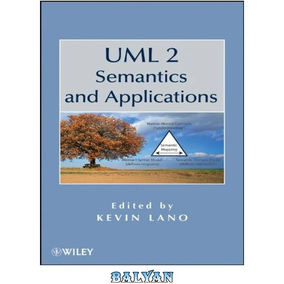 خرید و قیمت دانلود کتاب UML 2 Semantics and Applications | ترب