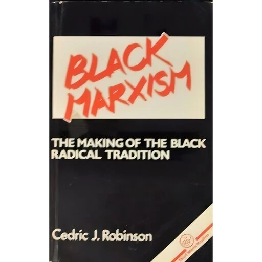 خرید و قیمت کتاب زبان اصلی Black Marxism اثر Cedric J Robinson انتشارات ...