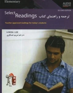 خرید و قیمت كاملترين راهنماي Select readings Elementary (شامل ترجمه تمامي متون و پاسخ‌ها و ترجمه ...