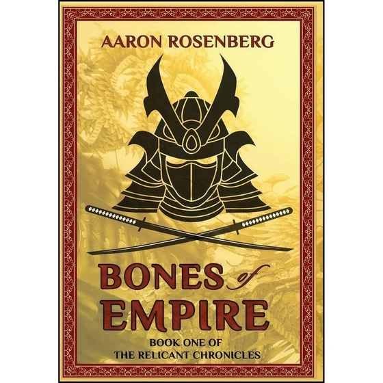 خرید و قیمت کتاب Bones of Empire اثر Aaron Rosenberg and Steven Savile ...