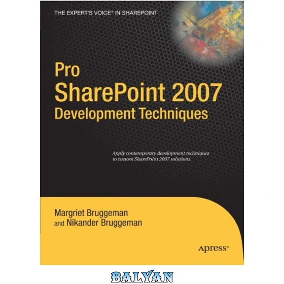 خرید و قیمت دانلود کتاب Pro SharePoint 2007 Development Techniques | ترب