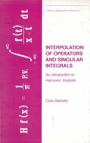 خرید و قیمت دانلود کتاب Interpolation Of Operators And Singular Integrals An Introduction To