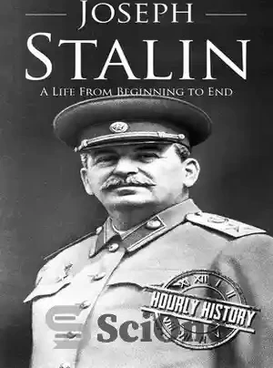 خرید و قیمت دانلود کتاب Joseph Stalin: A Life From Beginning to End ...