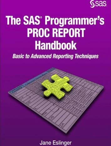خرید و قیمت دانلود کتاب The SAS Programmer's PROC REPORT Handbook ...