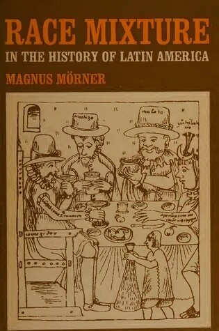 خرید و قیمت دانلود کتاب Race Mixture in the History of Latin America 1967 | ترب