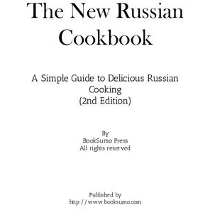 خرید و قیمت دانلود کتاب The New Russian Cookbook: A Simple Guide to ...