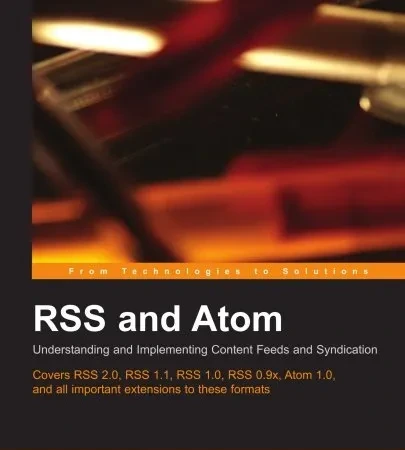 خرید و قیمت RSS and Atom: Understanding and Implementing Content Feeds ...