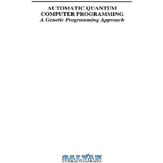 خرید و قیمت دانلود کتاب Automatic Quantum Computer Programming A