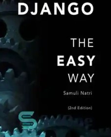 خرید و قیمت دانلود کتاب Django - The Easy Way: A step-by-step guide on ...