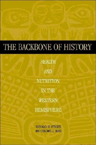 خرید و قیمت دانلود کتاب The Backbone of History: Health and Nutrition ...