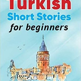 خرید و قیمت Turkish Short Stories for Beginners | ترب