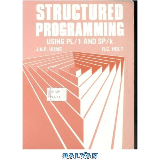 خرید و قیمت دانلود کتاب Structured programming using PL/1 and SP/k ا برنامه نویسی ساخت یافته با ...