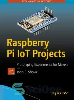 خرید و قیمت دانلود کتاب Raspberry Pi IoT Projects: Prototyping ...