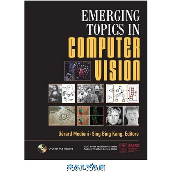 خرید و قیمت دانلود کتاب Emerging Topics in Computer Vision | ترب