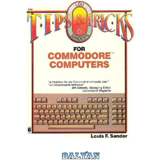 خرید و قیمت دانلود کتاب Lou Sander's Tips and Tricks for Commodore ...