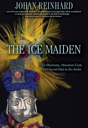 خرید و قیمت دانلود کتاب The Ice Maiden: Inca Mummies, Mountain Gods ...