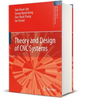 خرید و قیمت دانلود کتاب Theory And Design Of CNC Systems | ترب
