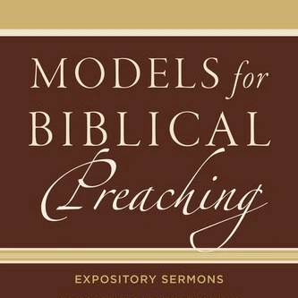 خرید و قیمت دانلود کتاب Models for Biblical Preaching 2014 | ترب