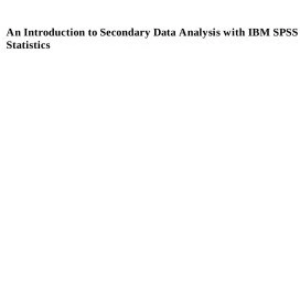 خرید و قیمت دانلود کتاب An Introduction to Secondary Data Analysis with IBM SPSS Statistics ...
