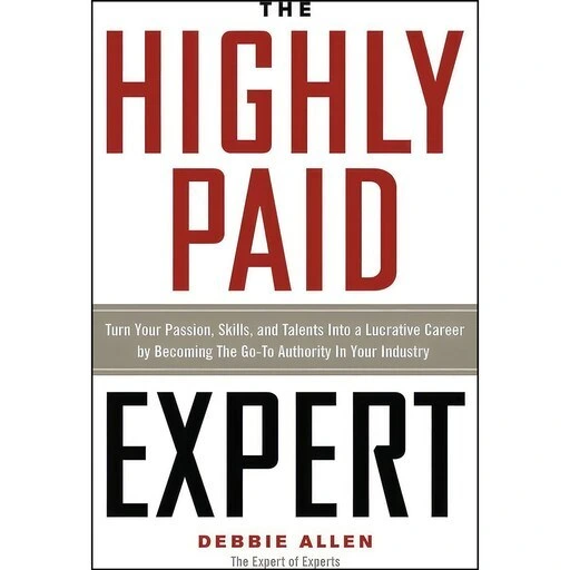 خرید و قیمت کتاب زبان اصلی The Highly Paid Expert اثر Debbie Allen ...