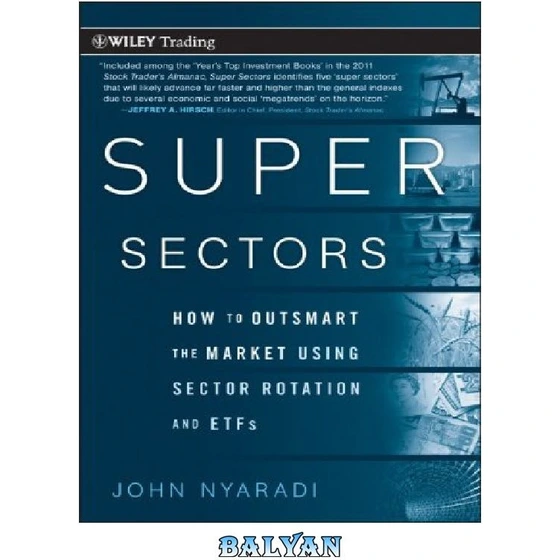 خرید و قیمت دانلود کتاب Super sectors : how to outsmart the market ...