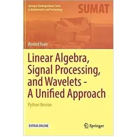 خرید و قیمت کتاب Linear Algebra Signal Processing and Wavelets A ...
