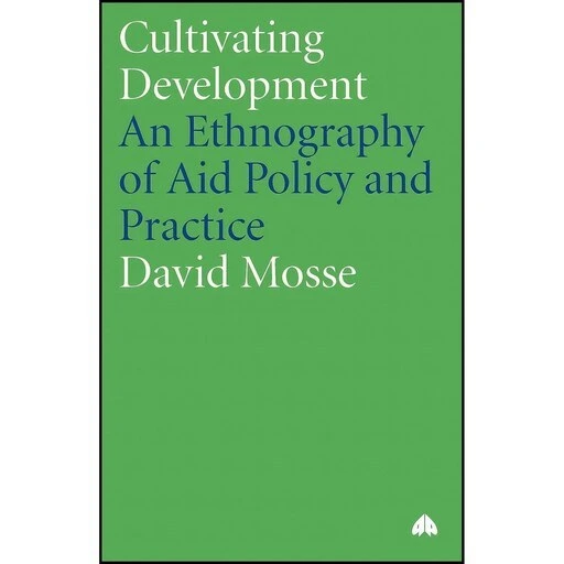 خرید و قیمت کتاب زبان اصلی Cultivating Development اثر David Mosse | ترب