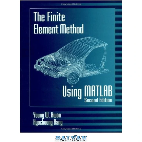 خرید و قیمت دانلود کتاب The Finite Element Method Using Matlab ترب