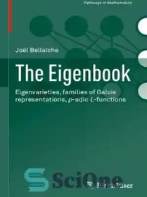 خرید و قیمت دانلود کتاب The Eigenbook: Eigenvarieties, families of Galois representations, p ...