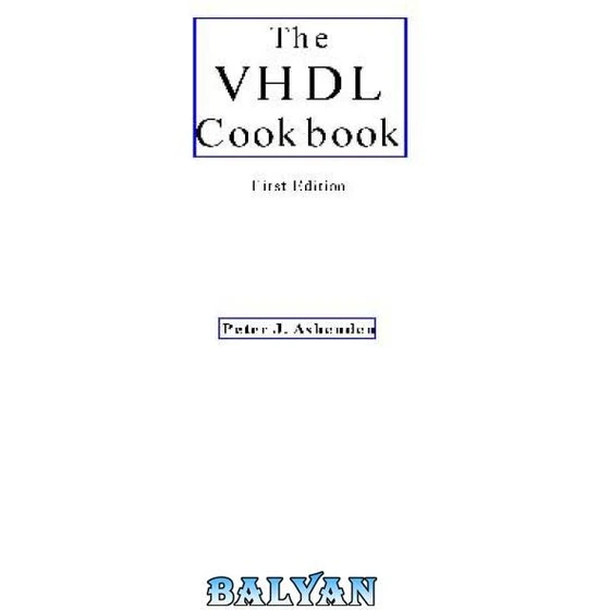 خرید و قیمت دانلود کتاب The VHDL Cookbook | ترب