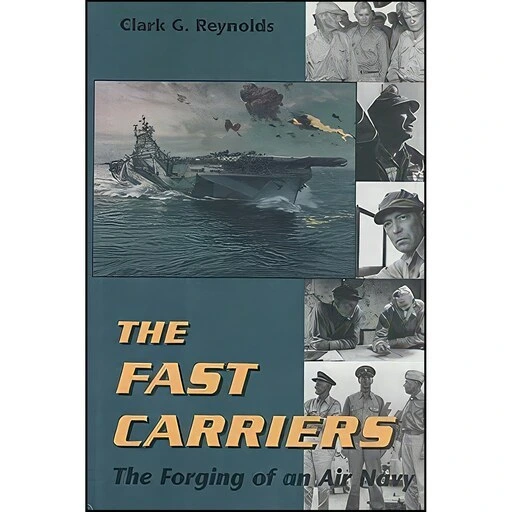 خرید و قیمت کتاب زبان اصلی The Fast Carriers اثر Clark G Reynolds | ترب