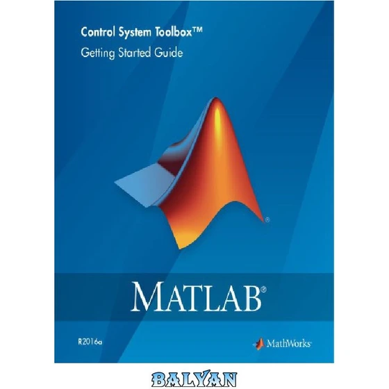 خرید و قیمت دانلود کتاب Matlab Control System Toolbox documentation | ترب