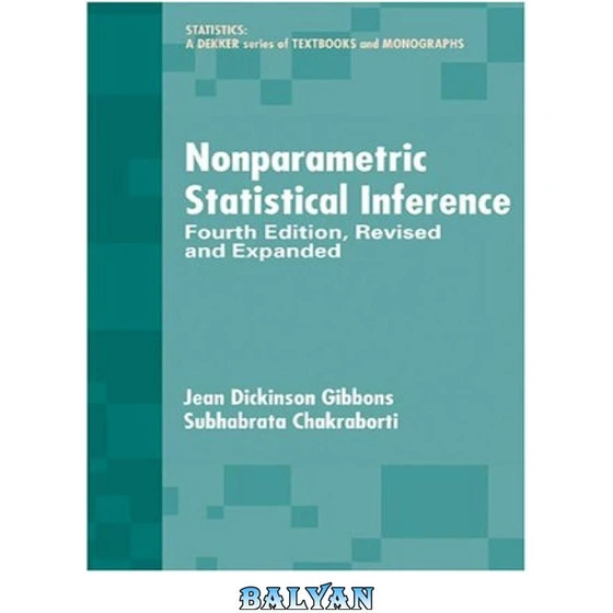 خرید و قیمت دانلود کتاب Nonparametric Statistical Inference, Fourth Edition (Statistics: a ...