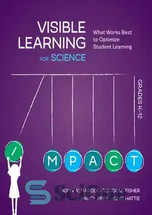 خرید و قیمت دانلود کتاب Visible Learning for Science, Grades K-12: What ...