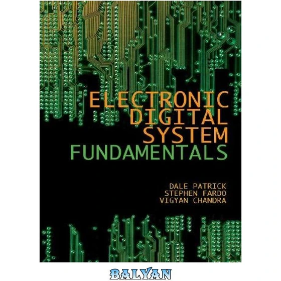 خرید و قیمت دانلود کتاب Electronic Digital System Fundamentals | ترب