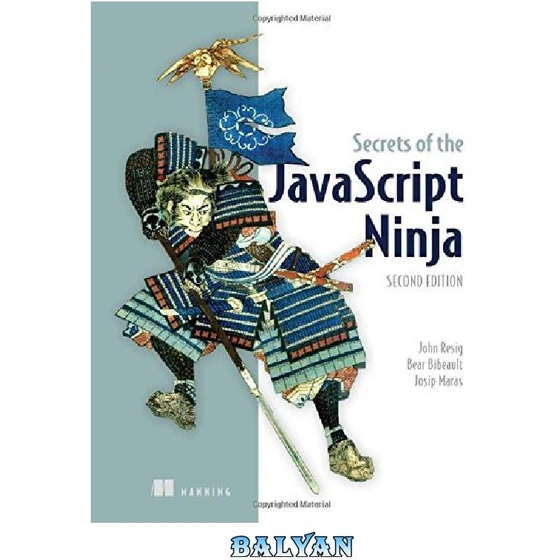 خرید و قیمت دانلود کتاب Secrets of the JavaScript Ninja | ترب