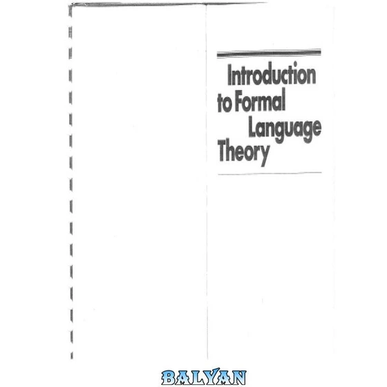 خرید و قیمت دانلود کتاب Introduction to formal language theory | ترب