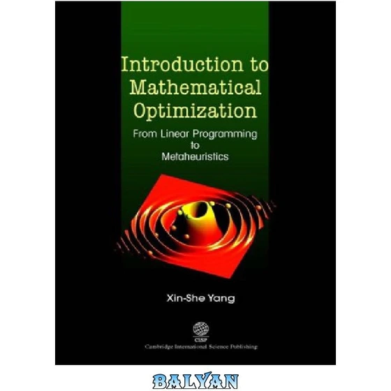 خرید و قیمت دانلود کتاب Introduction To Mathematical Optimization From Linear Programming To