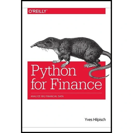 خرید و قیمت کتاب زبان اصلی Python for Finance اثر Yves Hilpisch ...