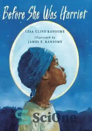 خرید و قیمت دانلود کتاب Before She Was Harriet – قبل از اینکه هریت باشد ...