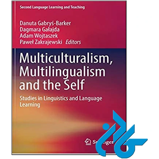 خرید و قیمت Multiculturalism Multilingualism and the Self | ترب
