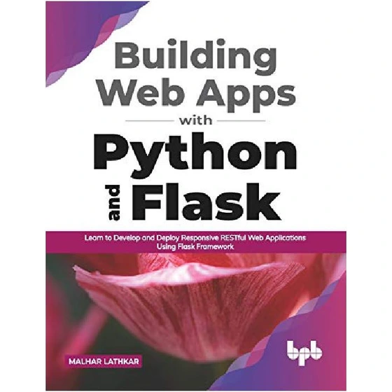 خرید و قیمت دانلود کتاب Building Web Apps With Python And Flask Learn To Develop And Deploy