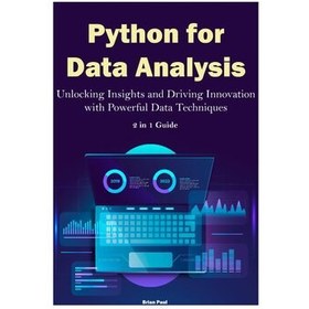 خرید و قیمت دانلود کتاب Python for Data Analysis Unlocking Insights and Driving Innovation with ...
