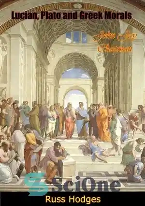 خرید و قیمت دانلود کتاب Lucian, Plato and Greek Morals - لوسیان ...