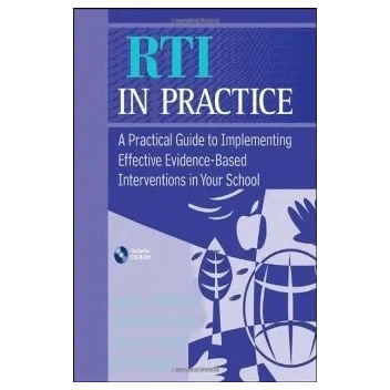 خرید و قیمت RTI in Practice: A Practical Guide to Implementing Effective Evidence-Based ...