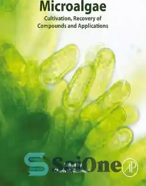 خرید و قیمت دانلود کتاب Microalgae: Cultivation, Recovery of Compounds and Applications ...